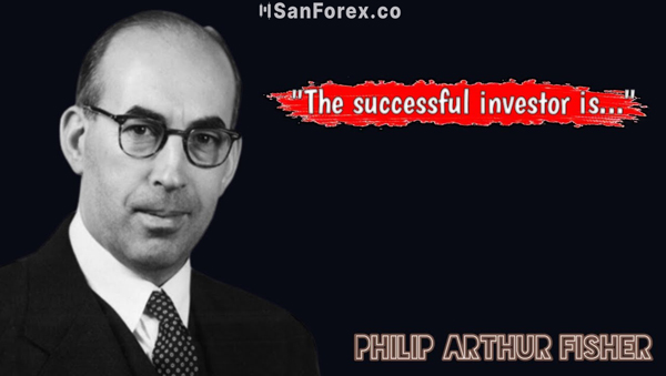Philip Fisher là ai? Lời khuyên đầu tư từ Philip Fisher